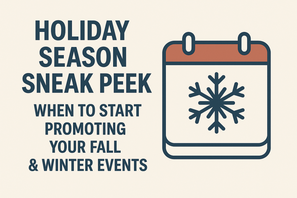 Holiday Season Sneak Peek: When to Start Promoting Your Fall & Winter ...