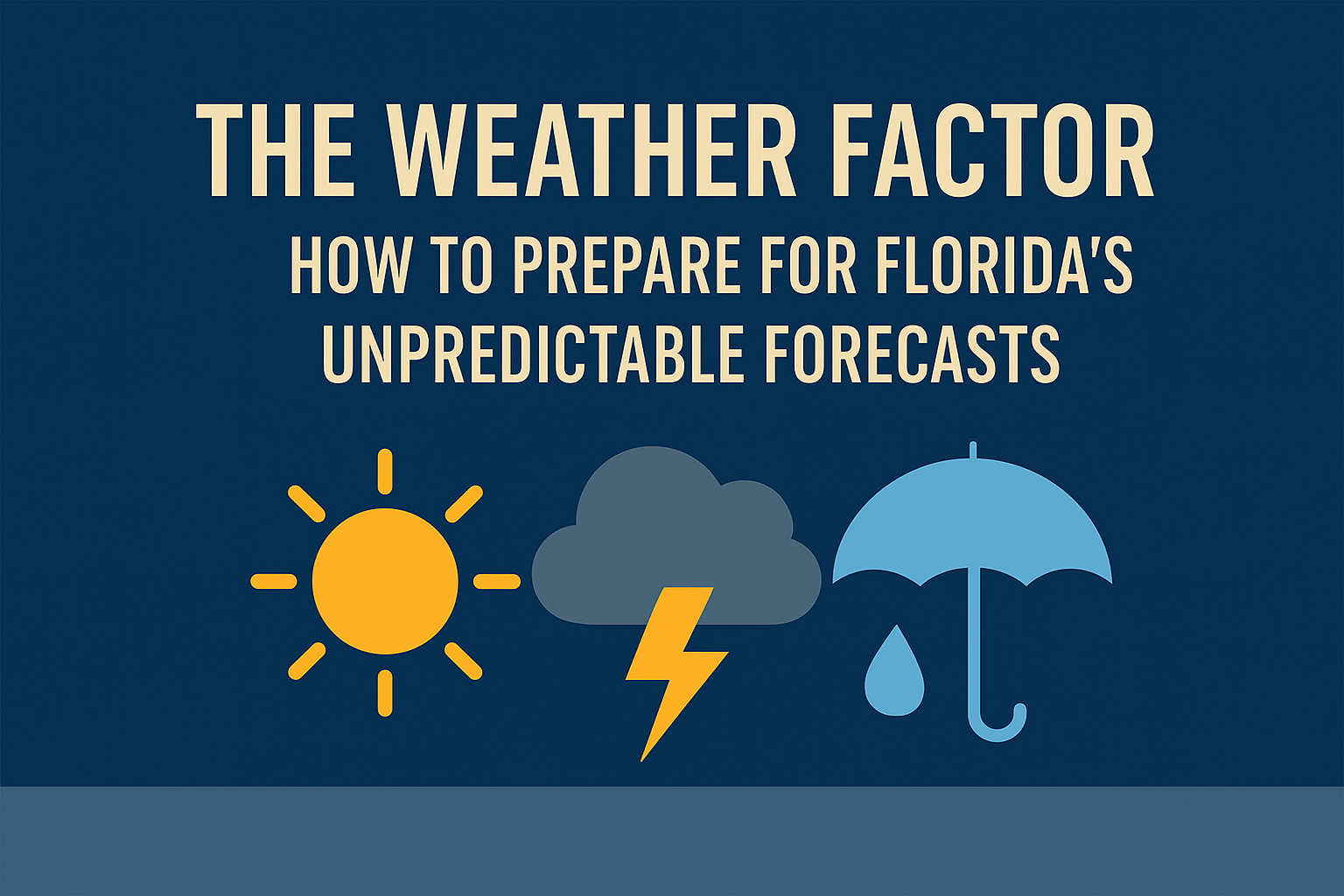 How to Prepare for Florida’s Unpredictable Forecasts | Vero Beach ...